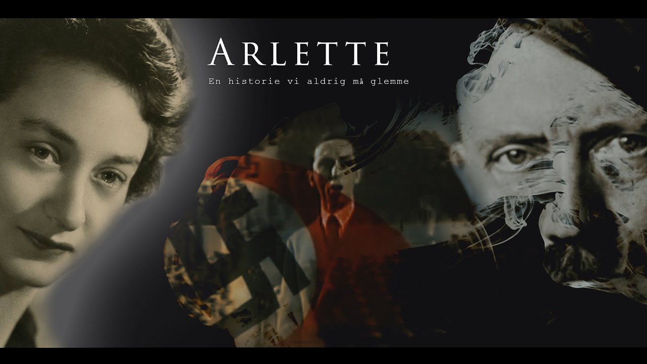 ARLETTE - En historie vi aldrig må glemme [ Pilot project. Dansk ...
