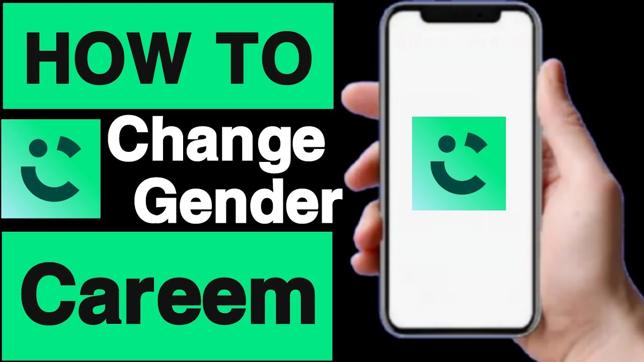 How to change gender on careem account||Change gender on careem account||Unique tech 55 - YouTube
