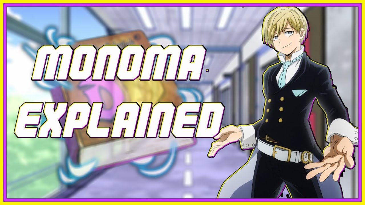 Neito Monoma Explained | My Hero Academia Deep Dive - YouTube