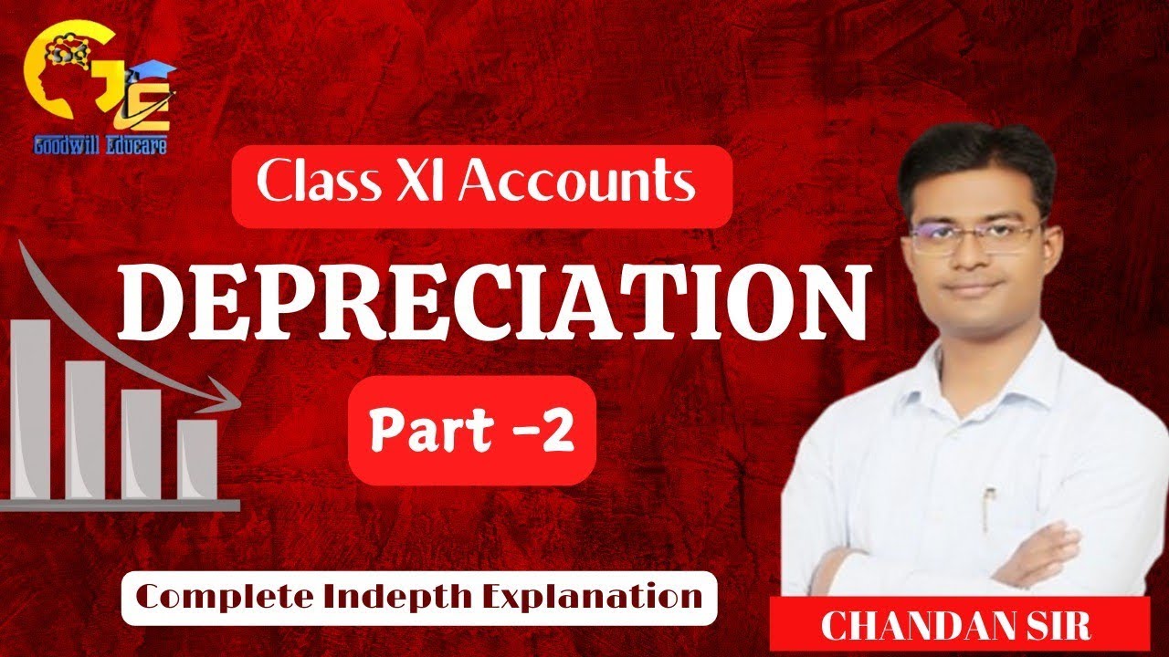 Depreciation | Class 11 | Straight Line Method | SLM | Part 2 | By ...