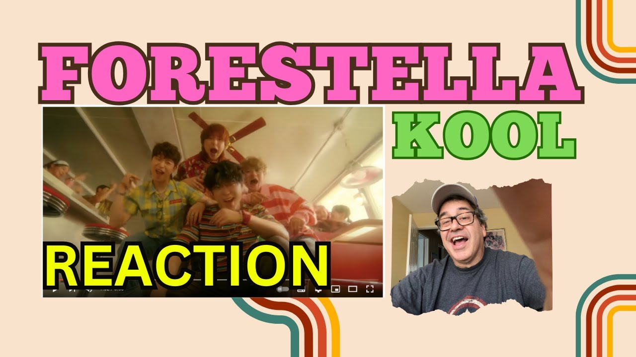THEIR BEST? : FORESTELLA, KOOL ,(MV),CANADIAN REACTS. - YouTube