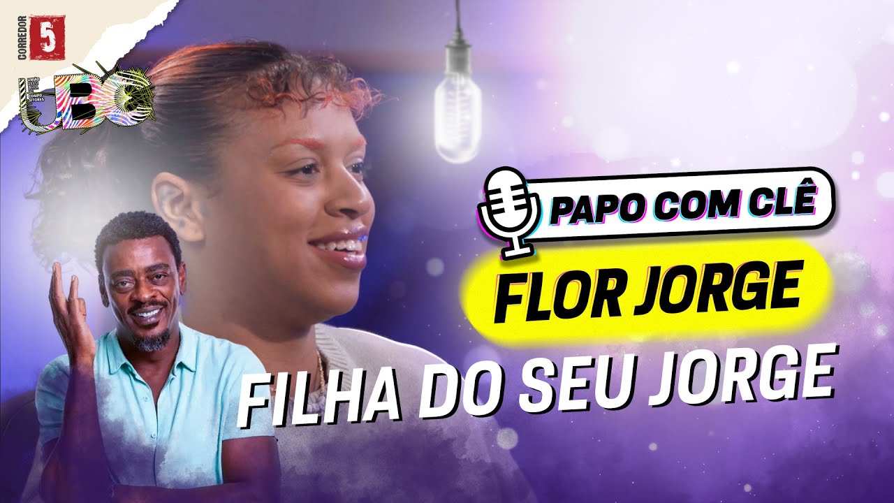 Flor Jorge | Filha do Seu Jorge | Papo com Clê - YouTube