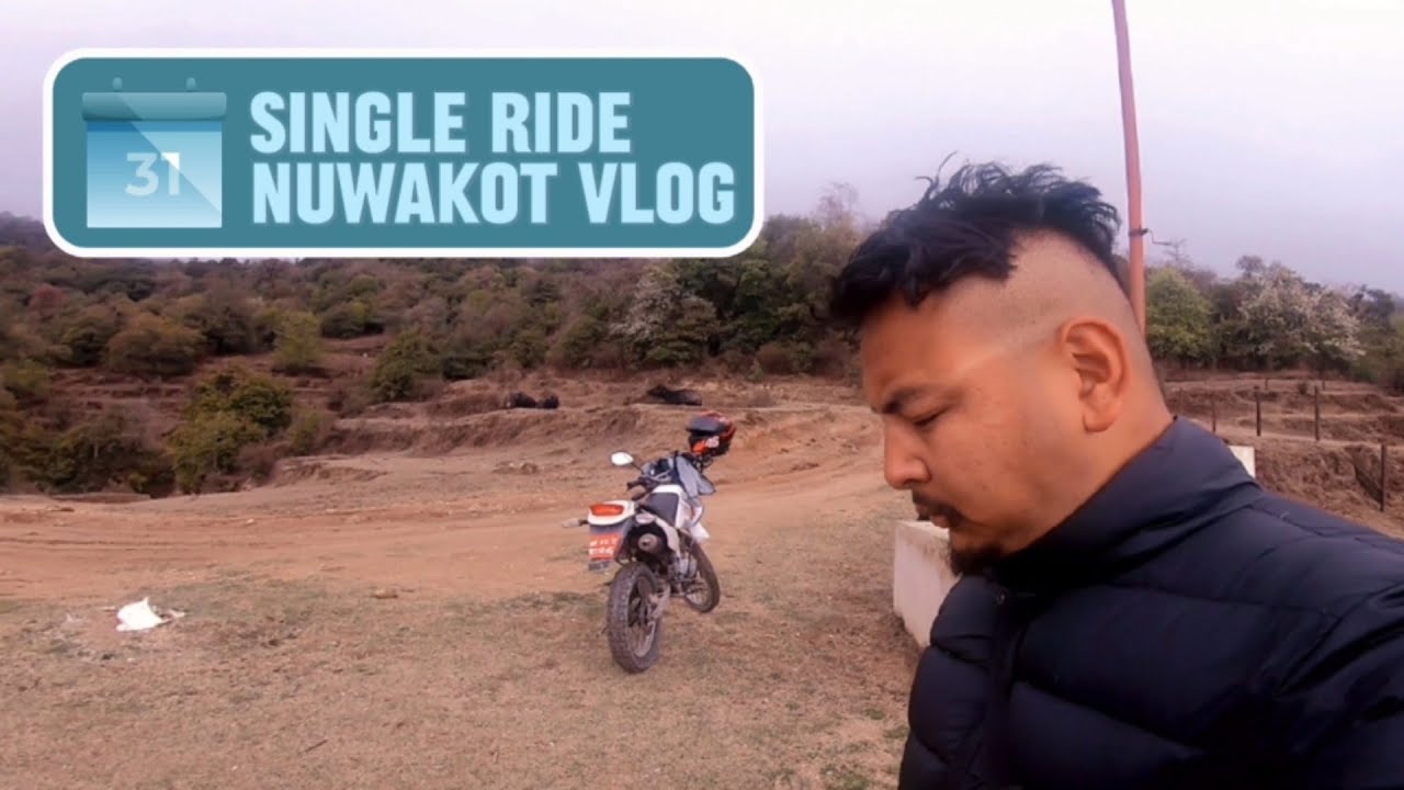 Nuwakot Vlog | Devraj Gurung - YouTube