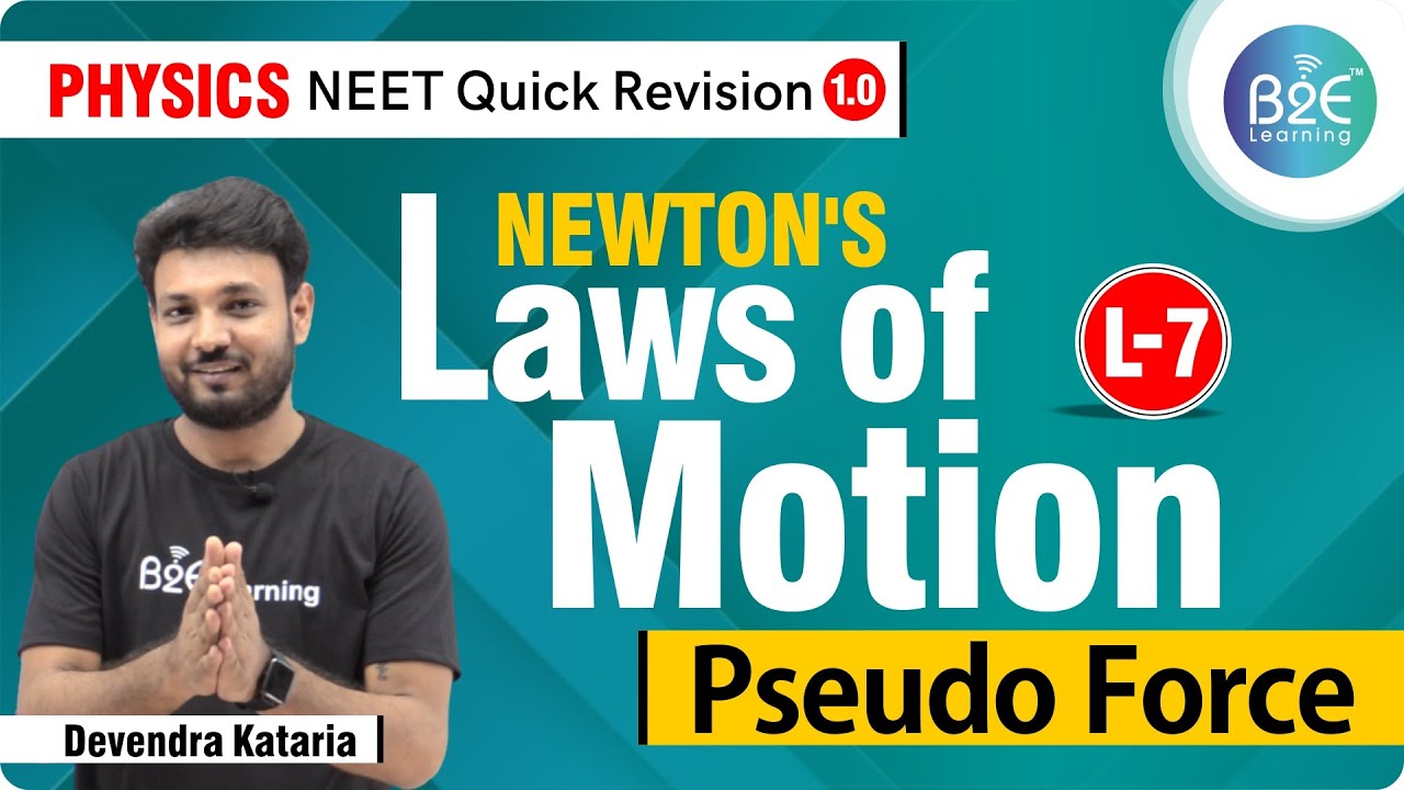 Pseudo Force in Newton's Laws for JEE & NEET | Class 11 Physics with ...