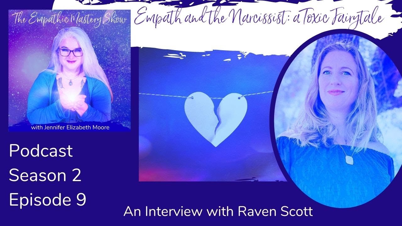 Empath and The Narcissist: a Toxic Fairytale with Raven Scott - YouTube