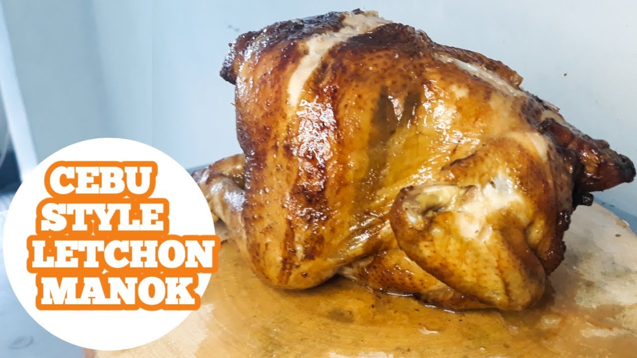 CEBU STYLE LECHON MANOK - YouTube