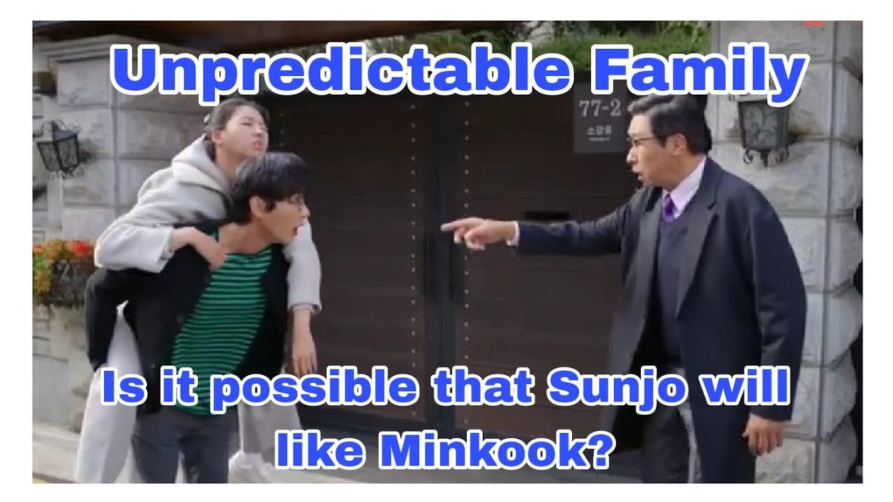 Is it possible that Sunjo will like Minkook? | Unpredictable Family ...