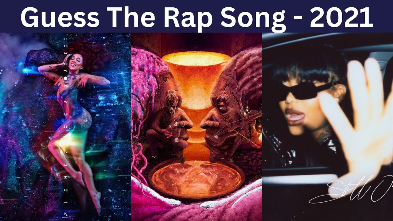 Guess The Rap Song (2021) - YouTube