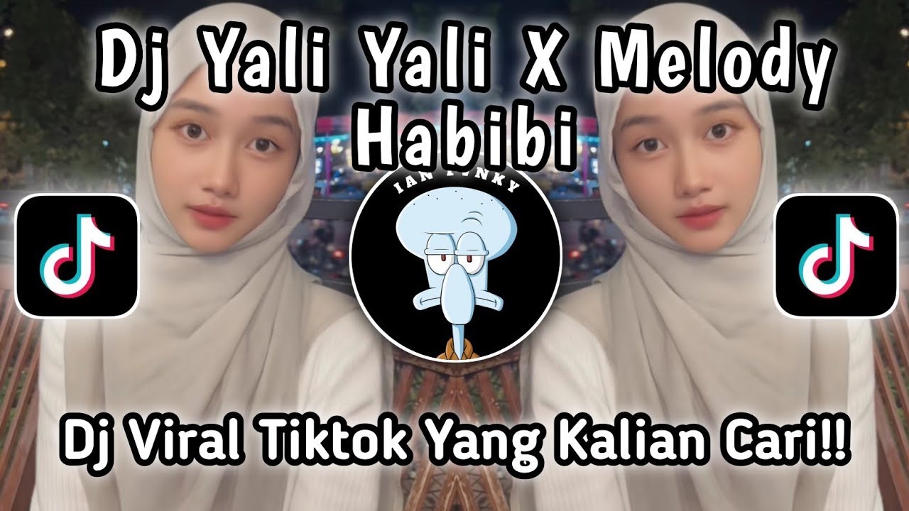 DJ YALI YALI X MELODY HABIBI | DJ MADE IN RUMANIA X MELODY HABIBI VIRAL ...