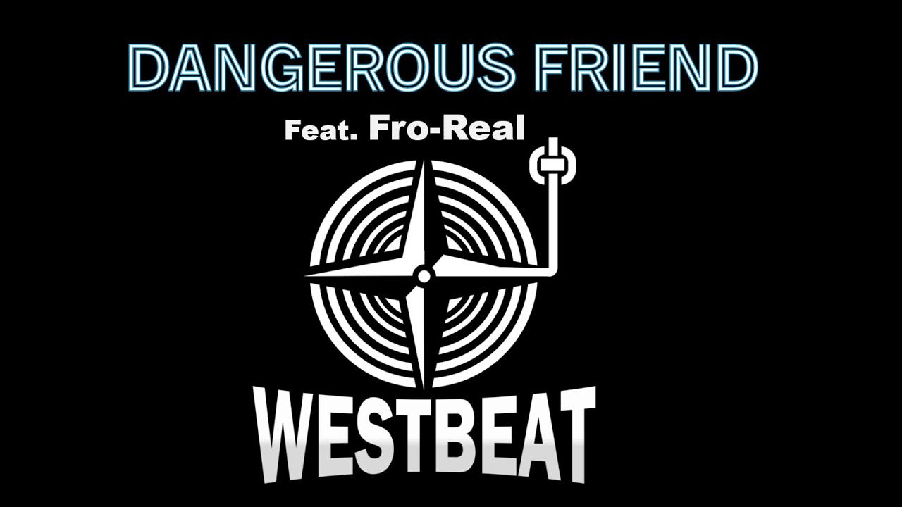 Dangerous Friend - YouTube