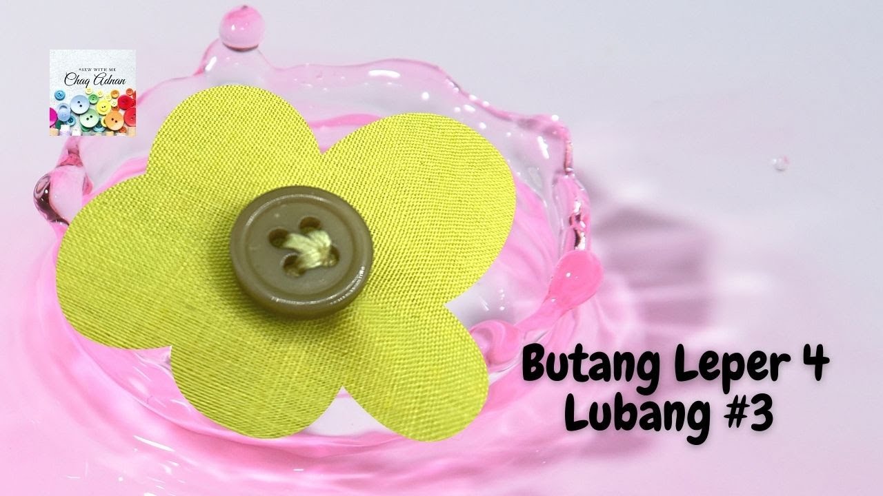 Butang Leper 4 Lubang, Cara Jahit #3 - YouTube