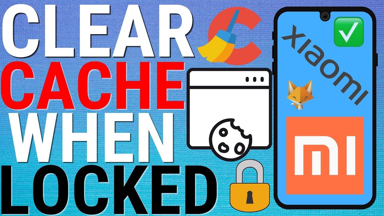 Xiaomi Phones: Clear Cache When Locked - YouTube