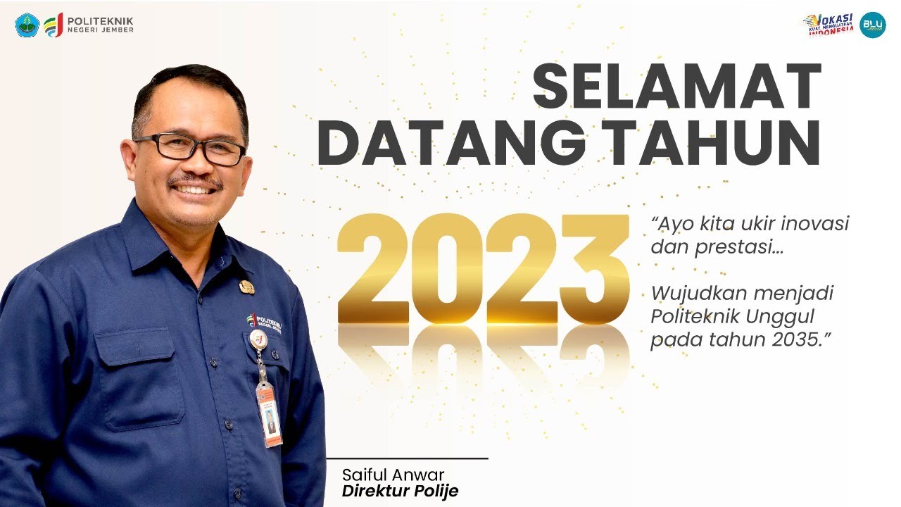 Ucapan dan Harapan Direktur Polije di Tahun 2023 - YouTube