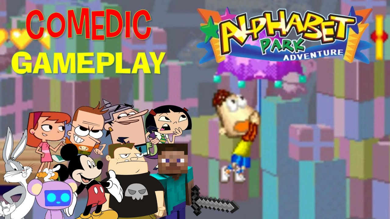 Comedic Gameplay: Alphabet Park Adventure - YouTube