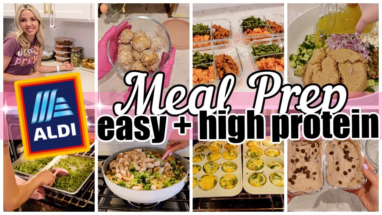 *NEW* EASY HIGH PROTEIN MEAL PREP SPRING 2024 ALDI MEAL PREP TIFFANI ...