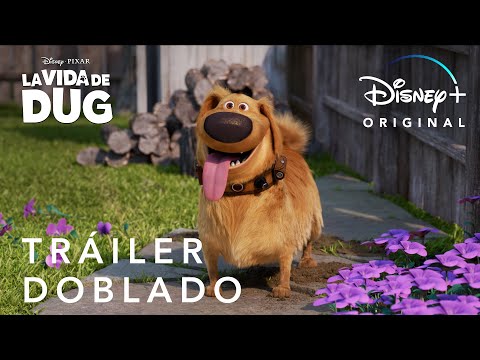 La vida de Dug | Tráiler Oficial doblado | Disney+