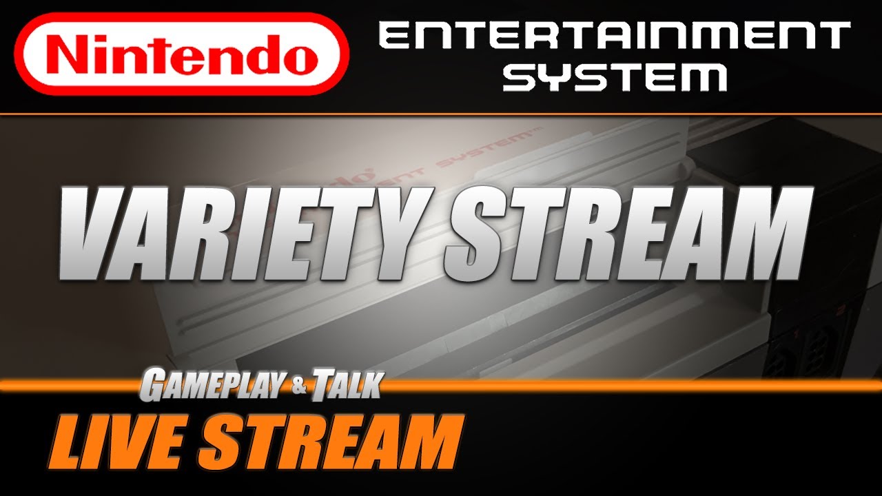 Nintendo Entertainment System (Variety Stream) | Gameplay and Talk Live ...