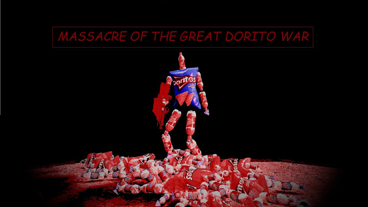 Massacre of the Great Dorito War - YouTube