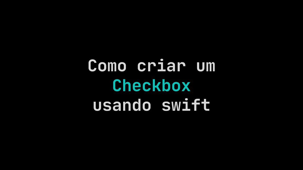 Crie um Checkbox com ViewCode em Swift (A forma mais simples!) - YouTube