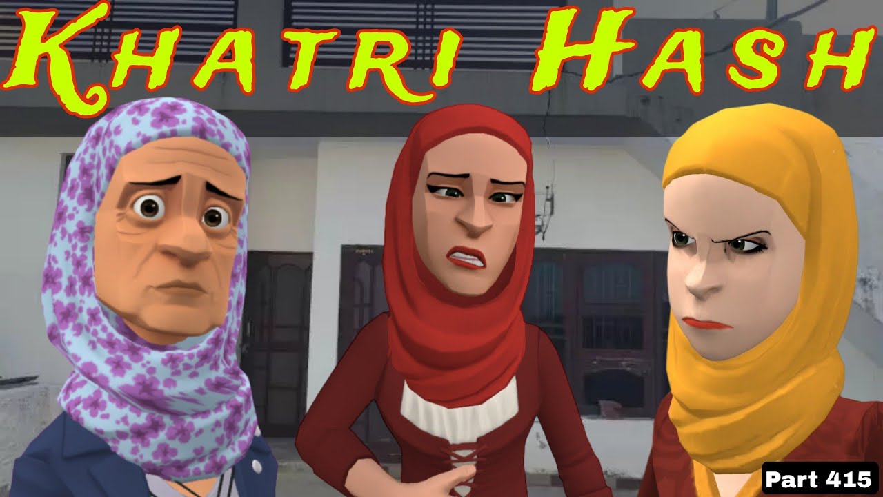 Khatri Hash | Part 415 | Kashmiri Drama | Kashur Circus - YouTube