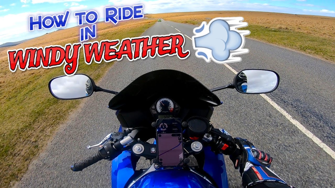 Don't Let Windy Weather Ruin Your Day! Motorcycle tips to ride in gusty ...