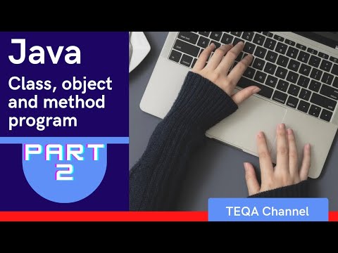 Java sample program using class, object and method part 2 - YouTube