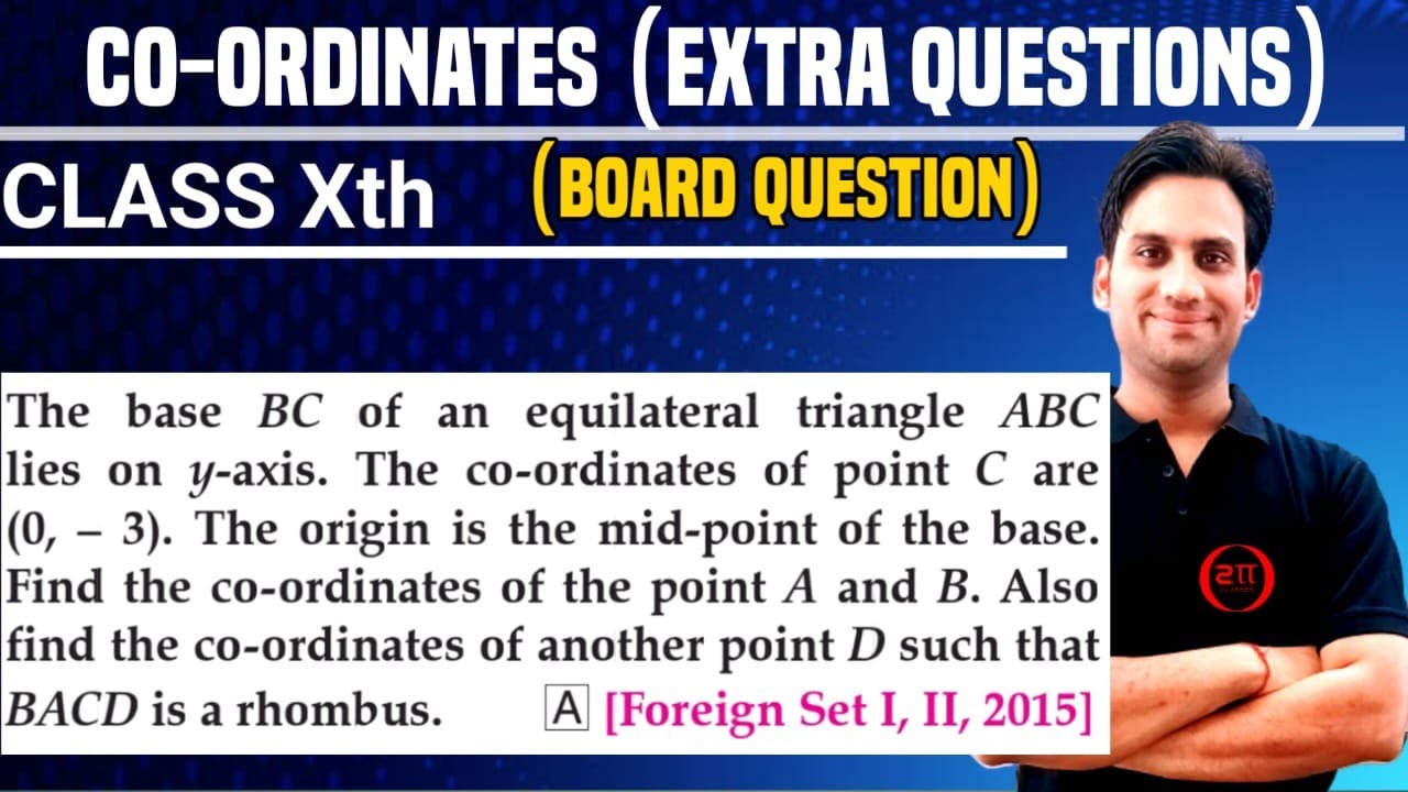 The base BC of an equilateral triangle ABC lies on y-axis. The co ...