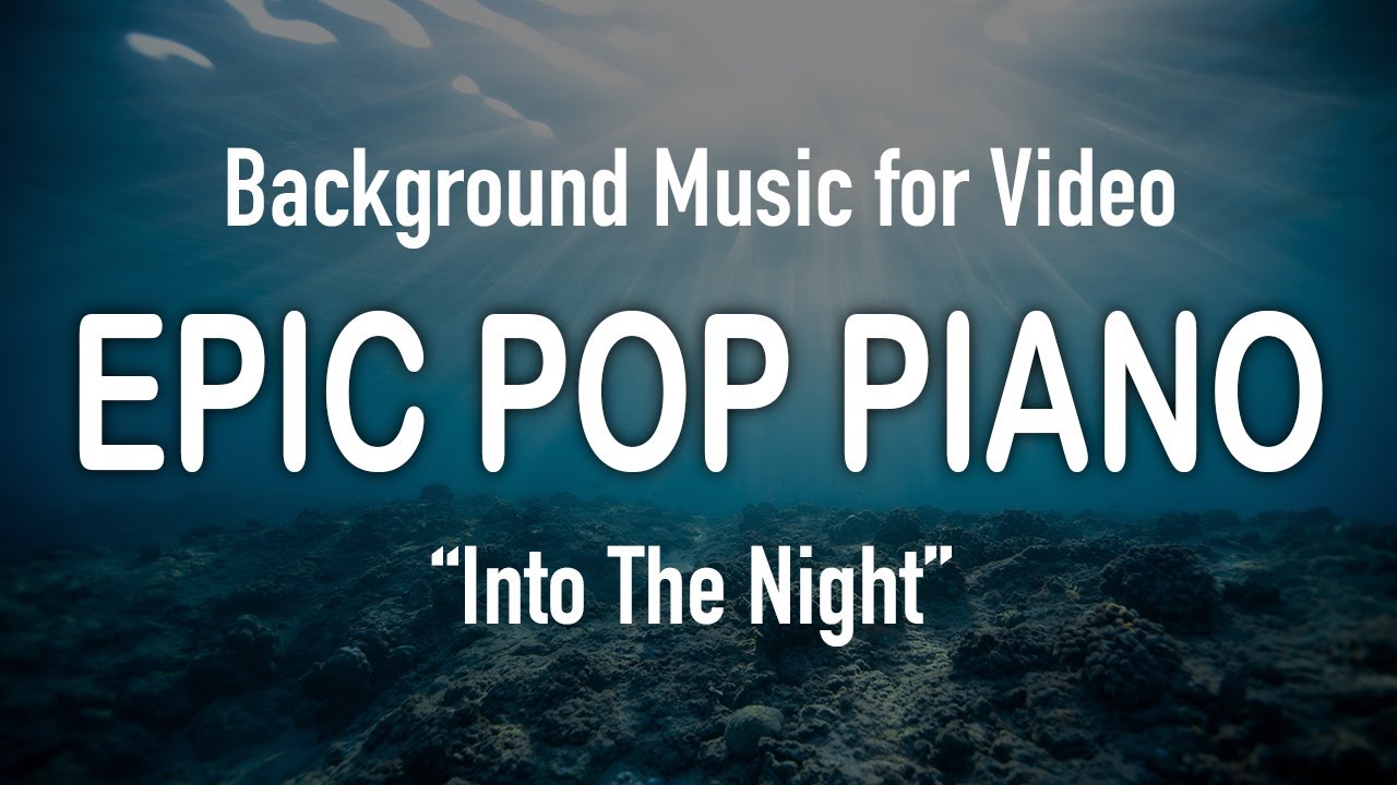 Into The Night | Background Music for Video Creators - YouTube