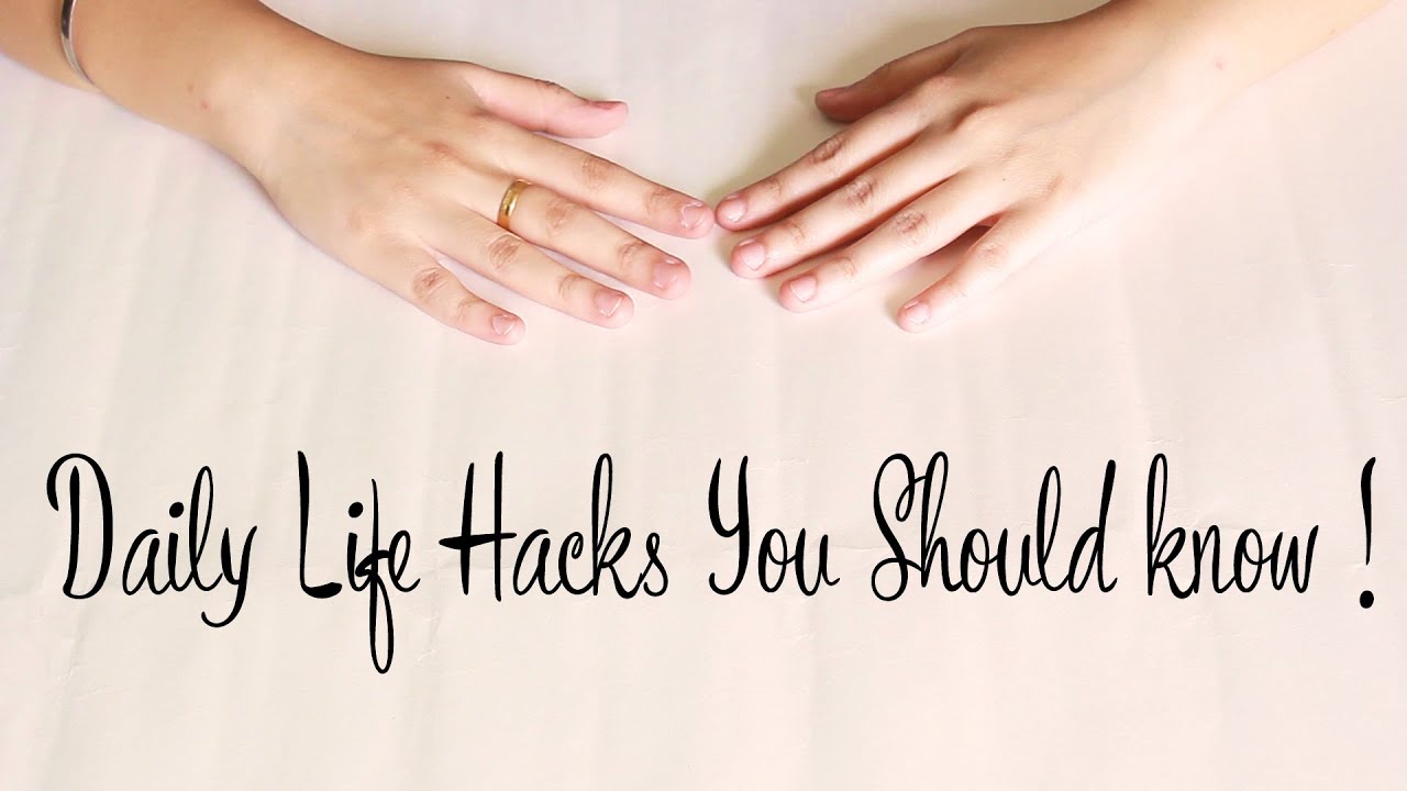 Daily Life Hacks You Should Know #OFT2D - YouTube