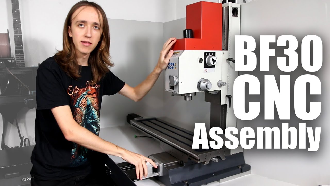 BF30 CNC #4 - Complete Assembly - YouTube