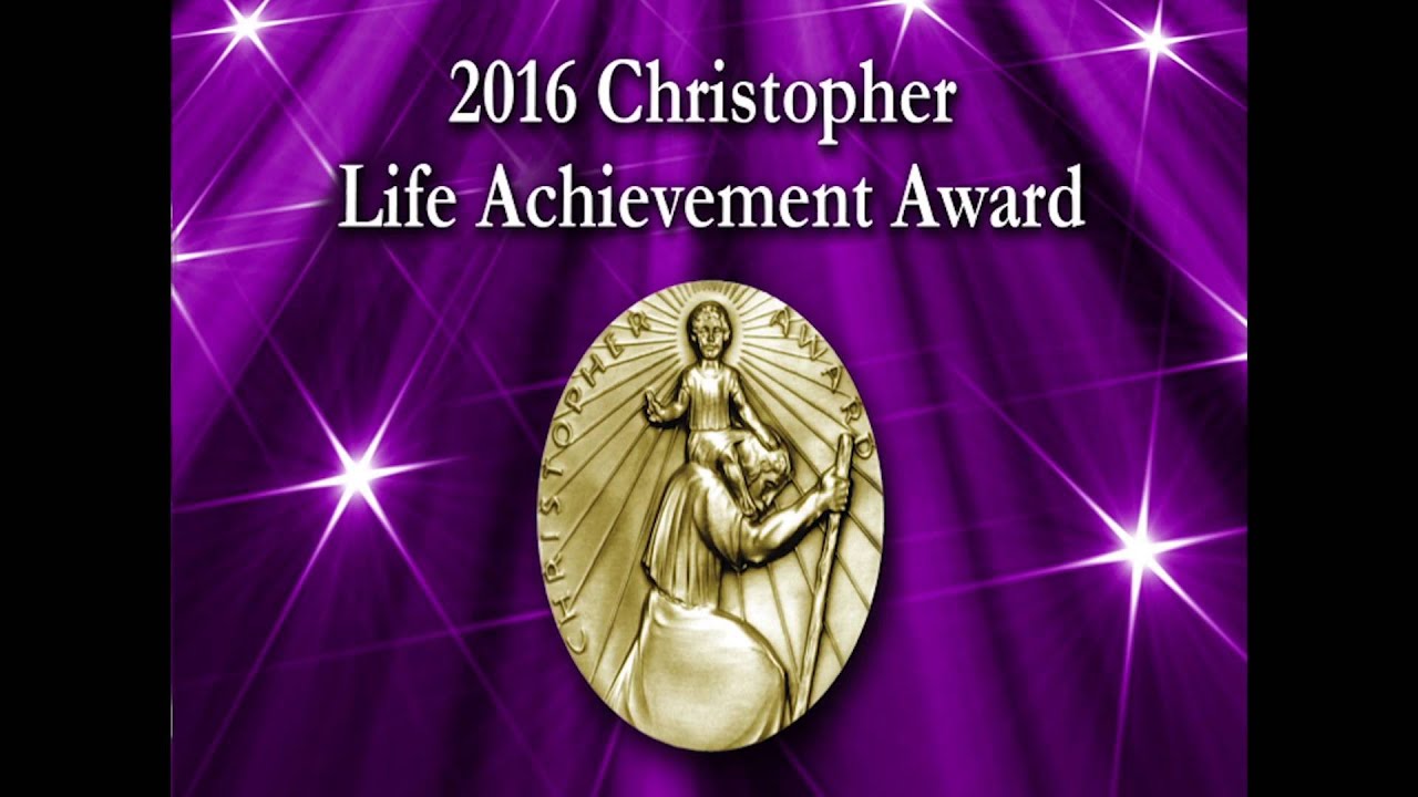 2016 Christopher Awards - Lifetime Achievement Award - YouTube