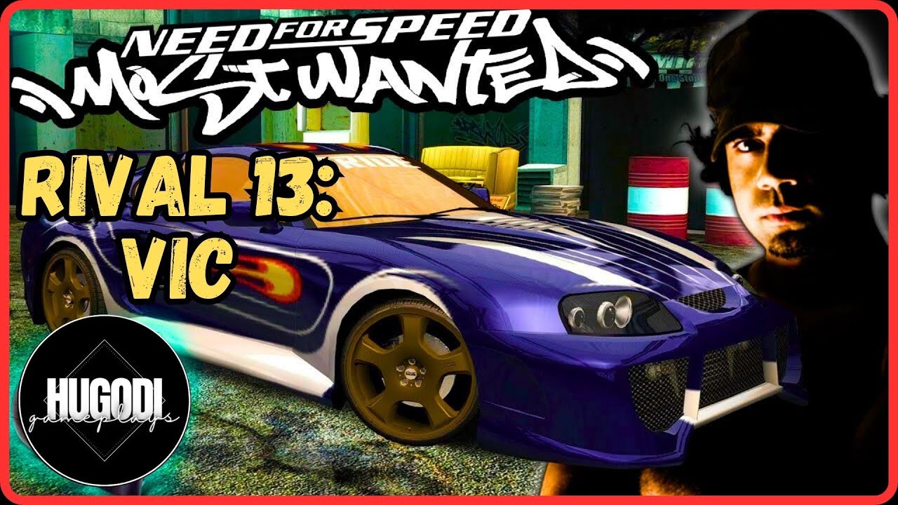 Need For Speed: Most Wanted | Blacklist #13: Vic | PC Gameplay Español ...