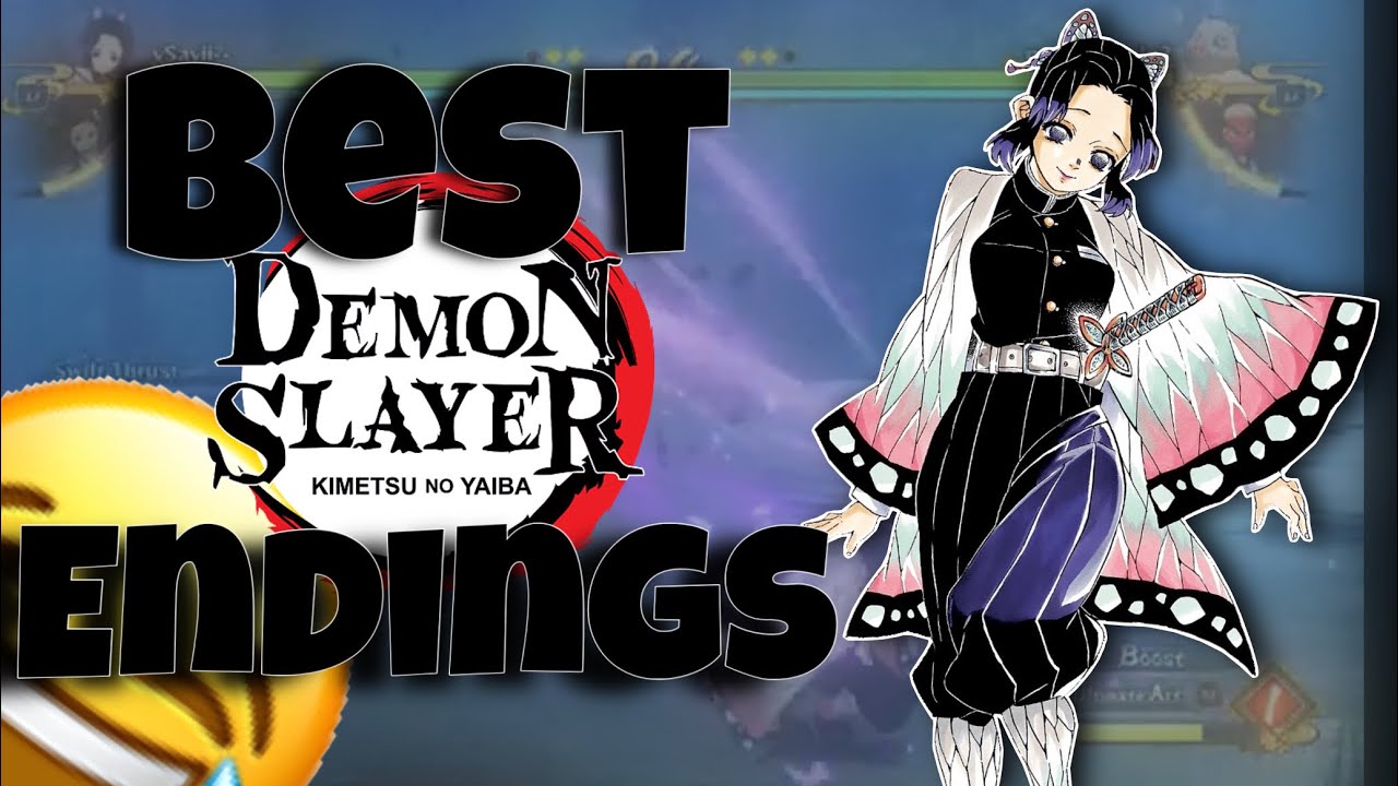 Greatest Demon Slayer Endings Of All Time Youtube