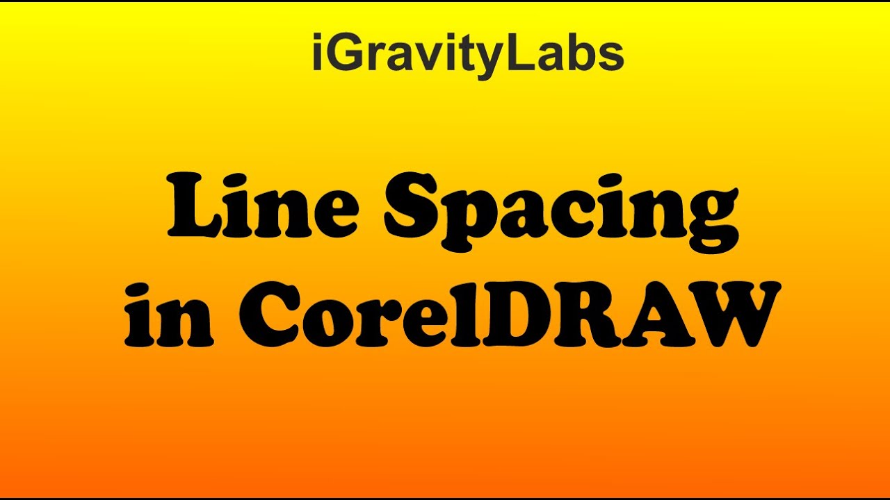 Line Spacing In CorelDRAW 2020 YouTube line-spacing-in-coreldraw-2020-youtube