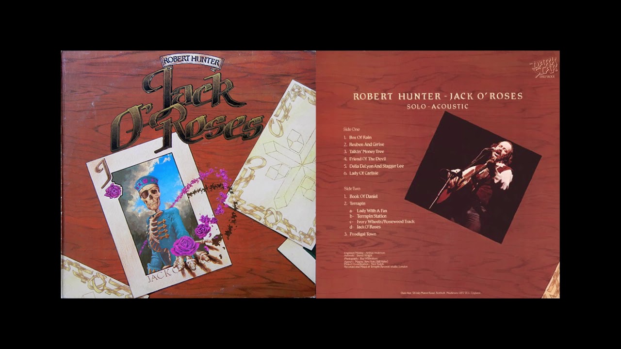 Jack O' Roses - Full Album - Robert Hunter 1980 - YouTube