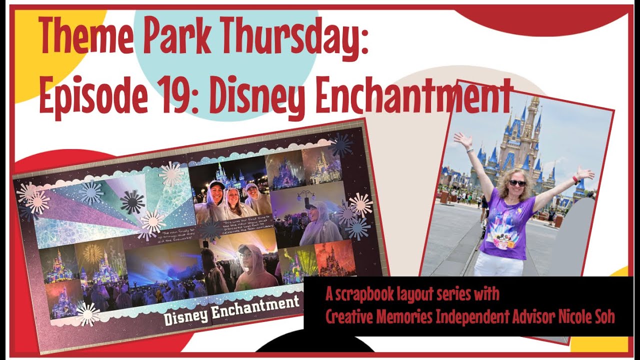 Theme Park Thursday: Episode 19: Disney Enchantment - YouTube