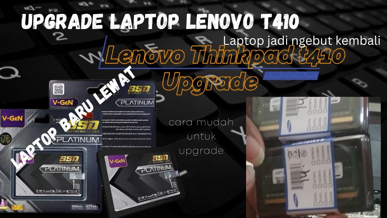 LENOVO THINKPAD T410 UPGRADE SSD 1TB + RAM - YouTube