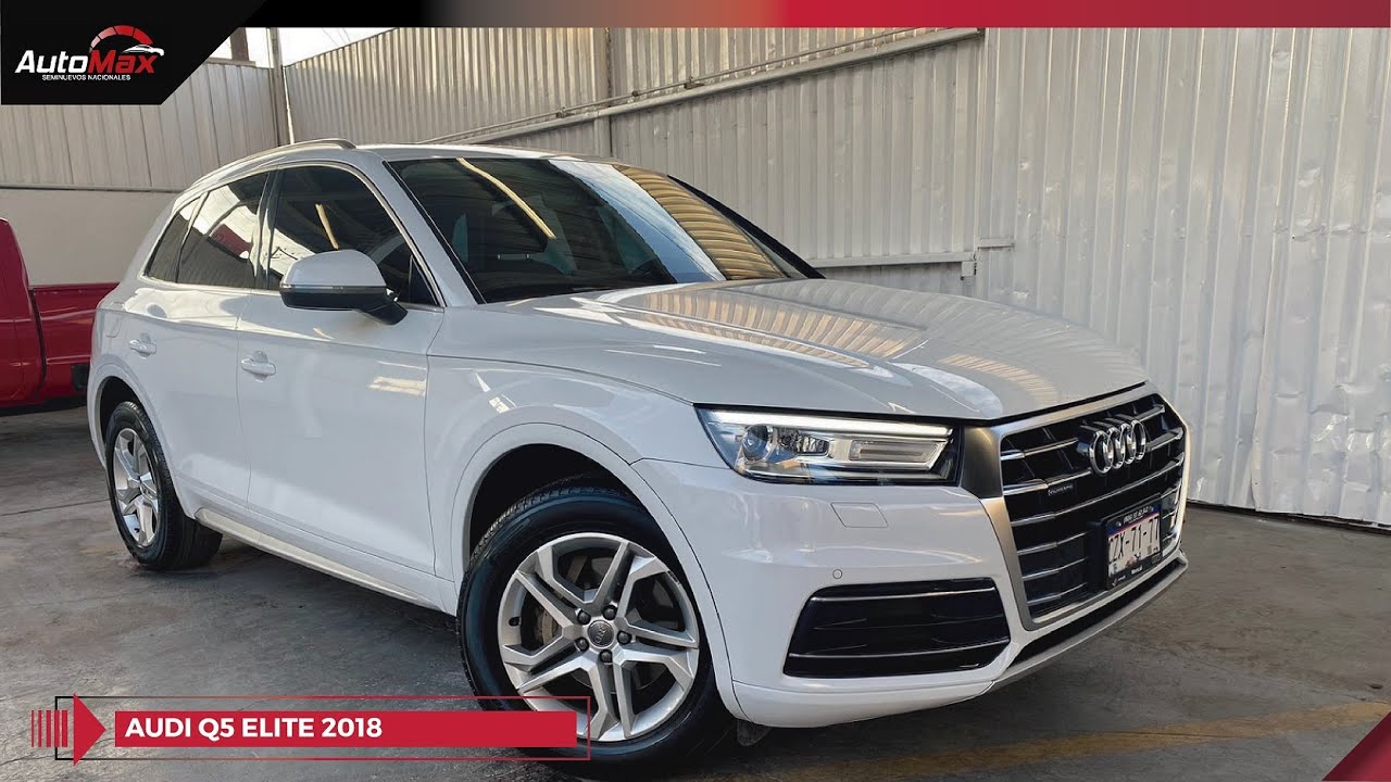 AUDI Q5 ELITE 2018 - YouTube