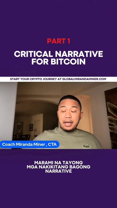 Part1: Critical Narrative for Bitcoin Follow for Part2.... - YouTube