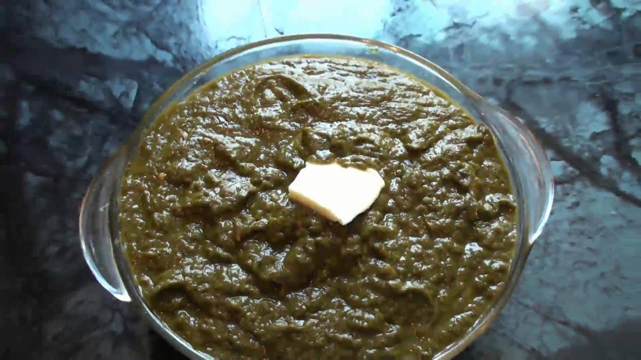 Sarson Ka Saag ( Mustard Leaves ) Traditional Punjabi Recipe - YouTube