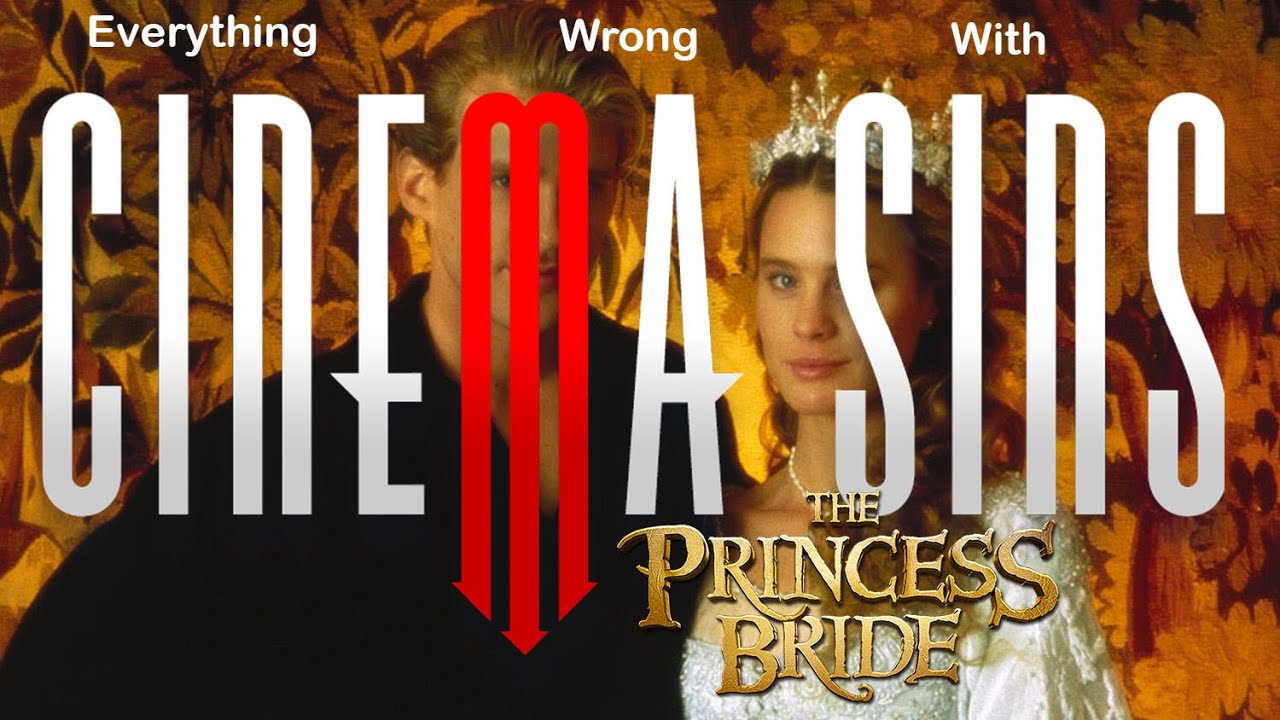 EWW CinemaSins: The Princess Bride - YouTube