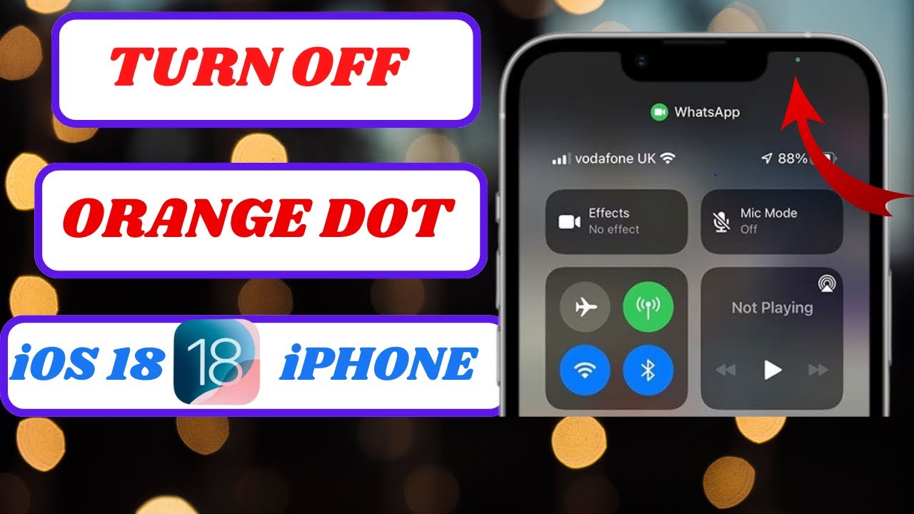 "Turn Off Orange Light on iPhone iOS 18 | Complete Guide to Fix the Mic ...