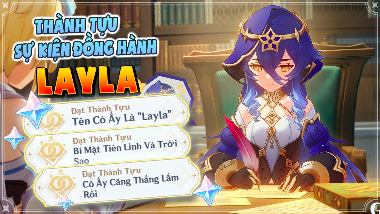 Toàn bộ thành tựu sự kiện đồng hành LAYLA | Ký Ức Về Trái Tim Genshin ...