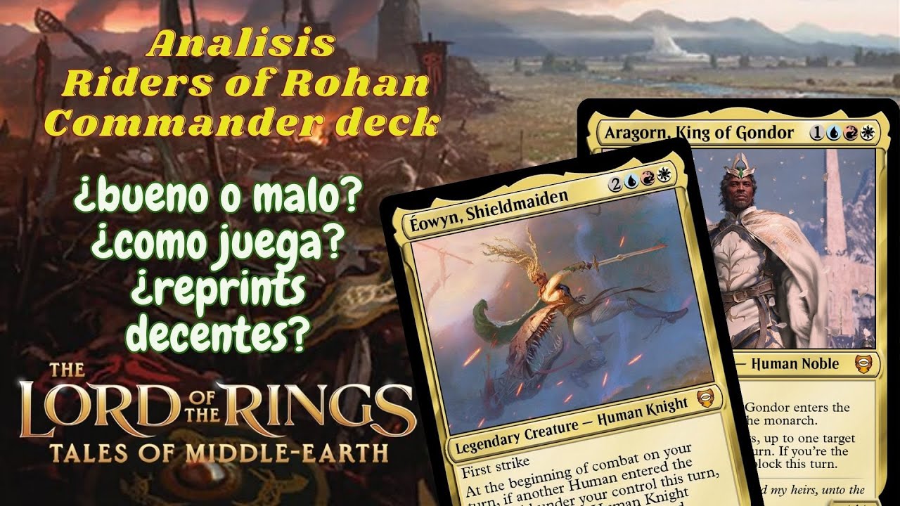 Analisis Riders of Rohan Lotr EDH | Commander precon MTG - YouTube