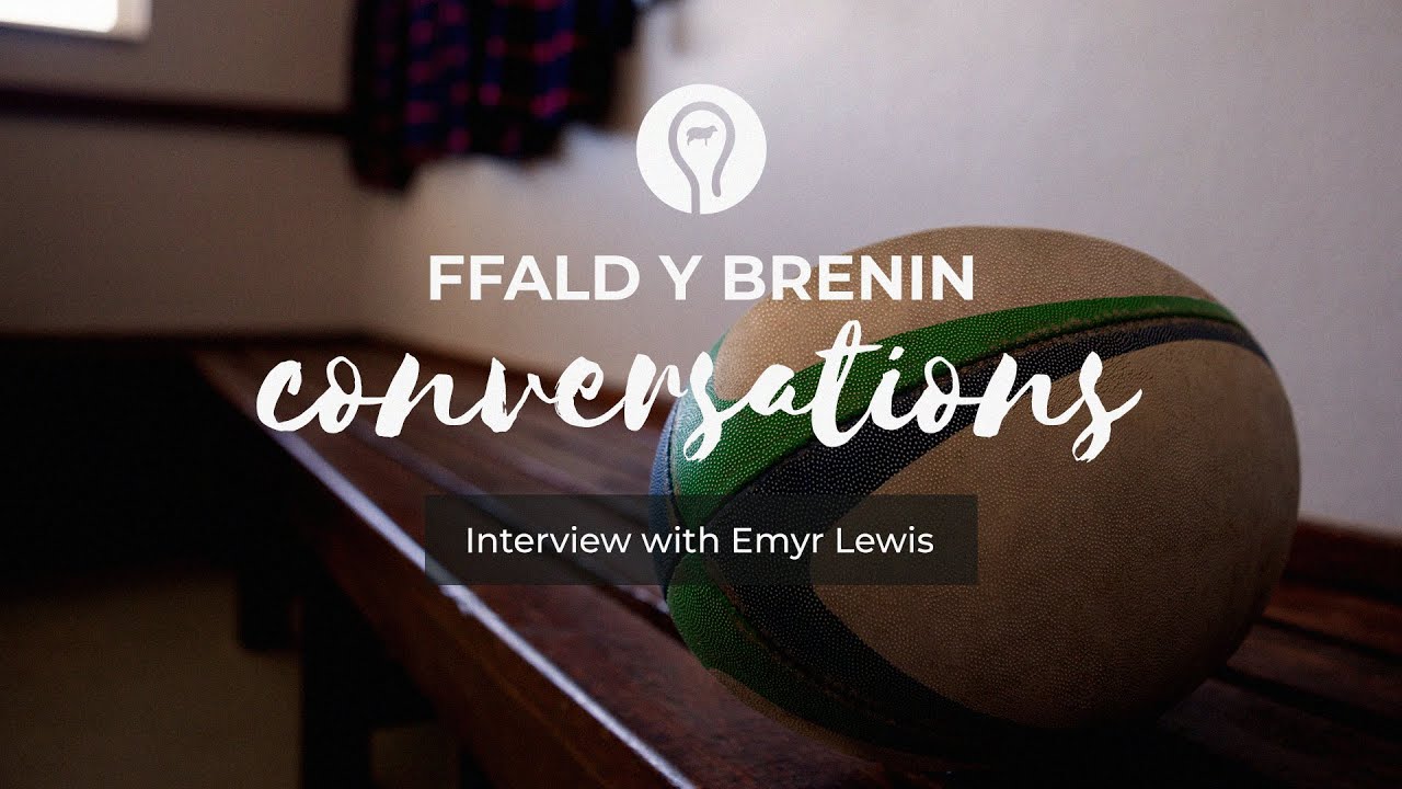 Ffald y Brenin Conversation with Wales Rugby Player Emyr Lewis - YouTube