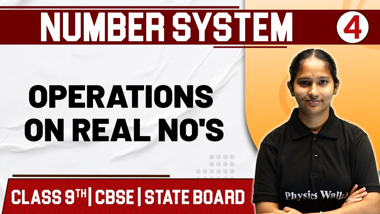 NUMBER SYSTEM- 04 | Operations on Real Numbers | Maths | Class 9th ...