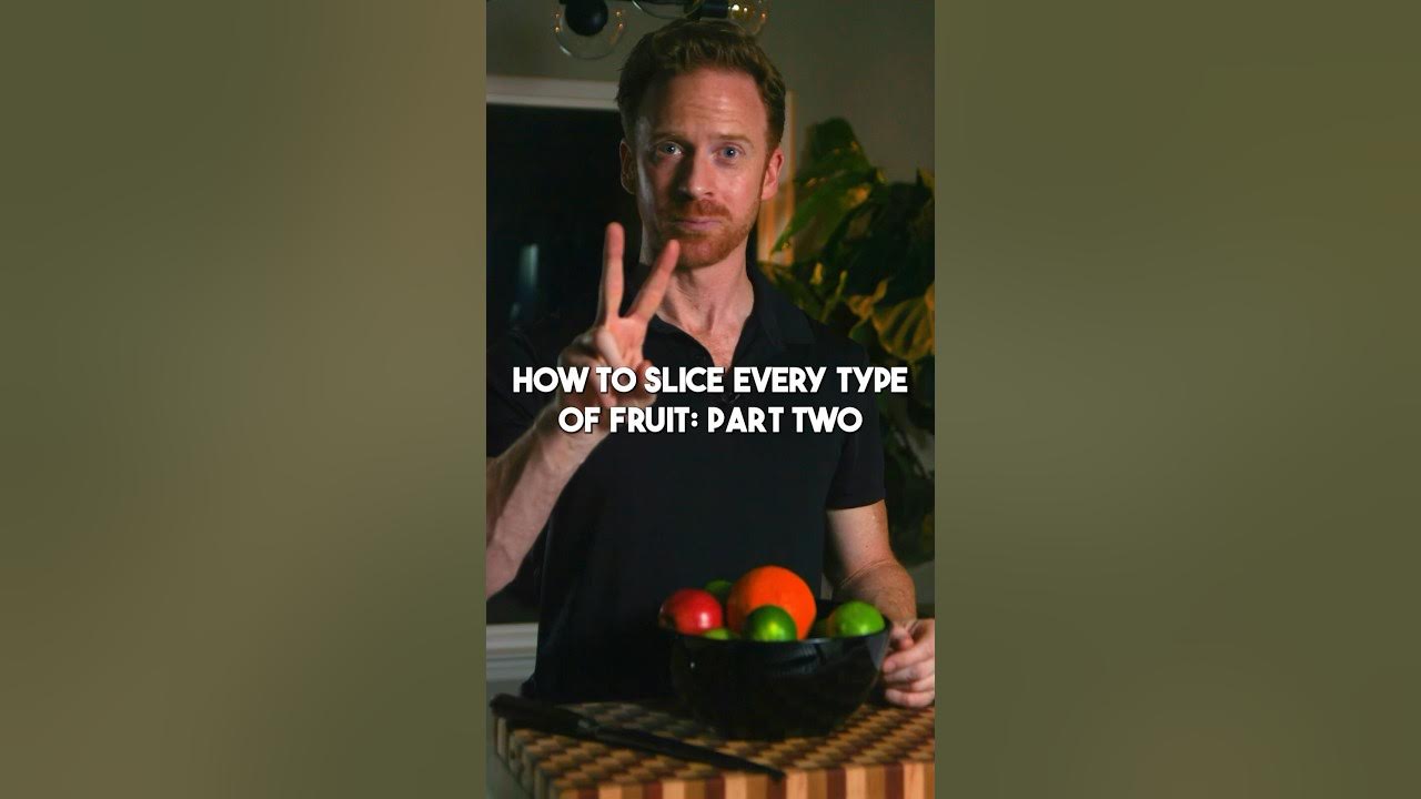 How to Slice Every Type of Fruit 🍑. Part Two! #food #foodie #slicefruit ...