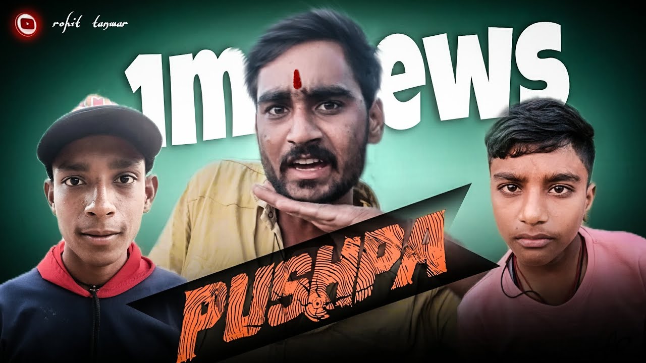 PUSHPA 2 😂|| ROHIT TANWAR - YouTube