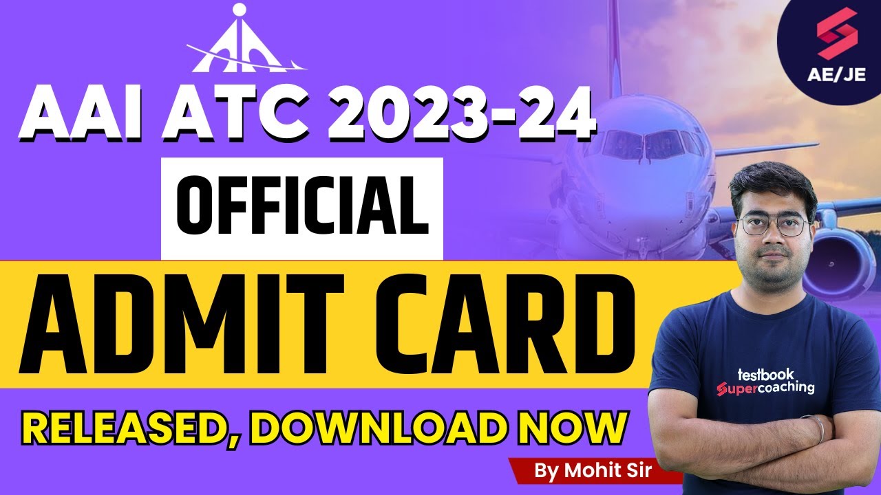 AAI ATC Admit Card 2023 Out | How to download AAI ATC Admit Card 2023 ...