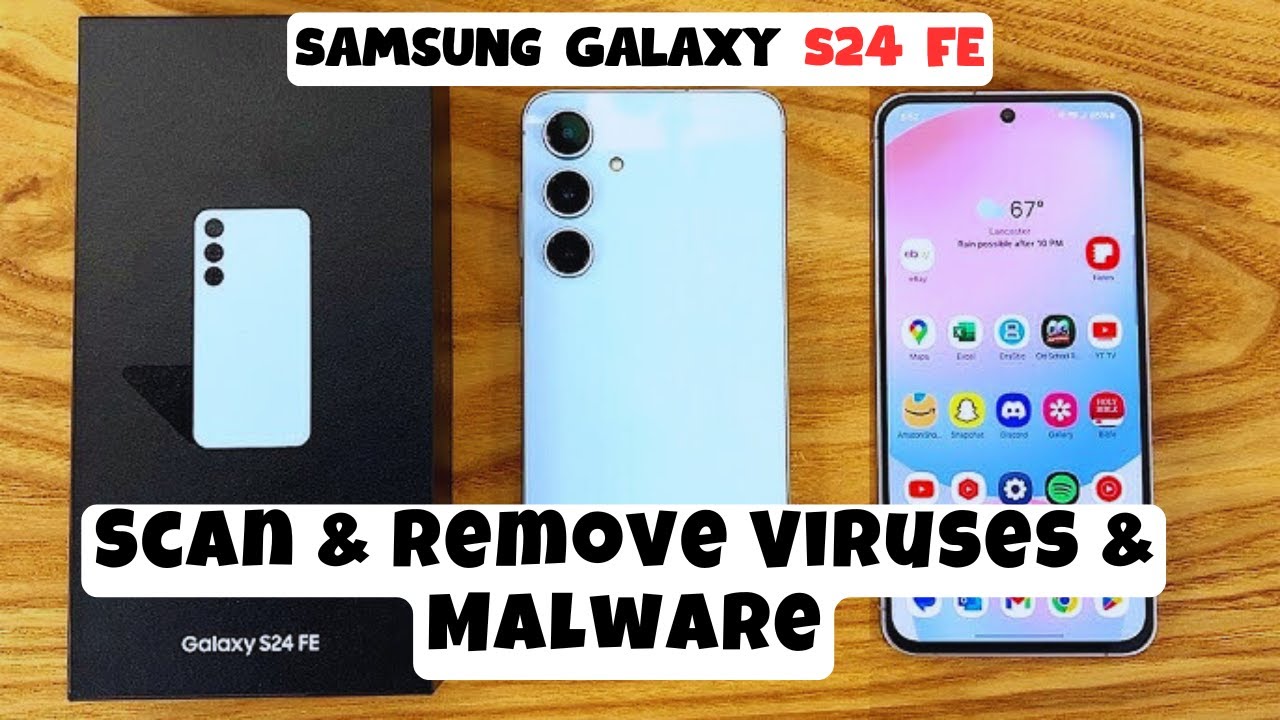 How To Scan & Remove Viruses & Malware Samsung Galaxy S24 FE - YouTube